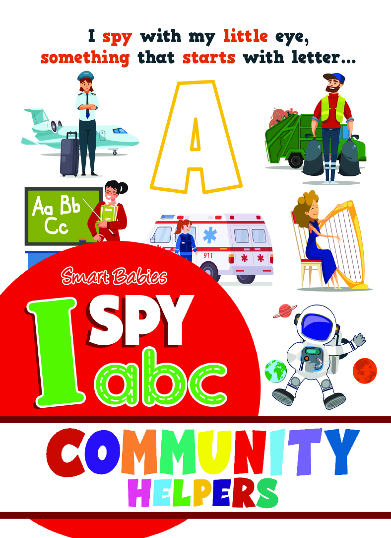Learning is Fun. SMART BABIES I SPY ABC-COMMUNITY HELPER